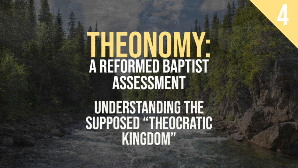 Understanding the Supposed "Theocratic Kingdom" | Sam Waldron ...